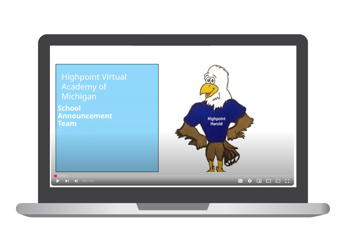 Announcements - Highpoint Virtual Academy of Michigan